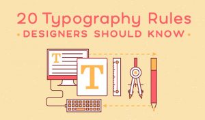 20 Typography Rules Every Designer Should Know - Vectorgraphit - Blog